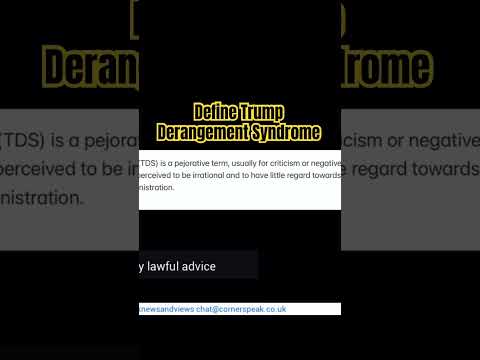 Donald Trump: The Definition of Trump Derangement Syndrome