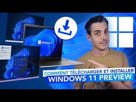 Comment télécharger et installer Windows 11 Preview (Programme Microsoft Insider)