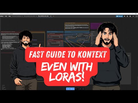 Fast ComfyUI Kontext Guide with Loras