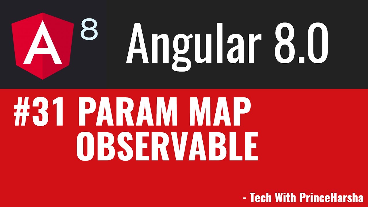 31.Angular 8 Tutorials - Param Map Observable