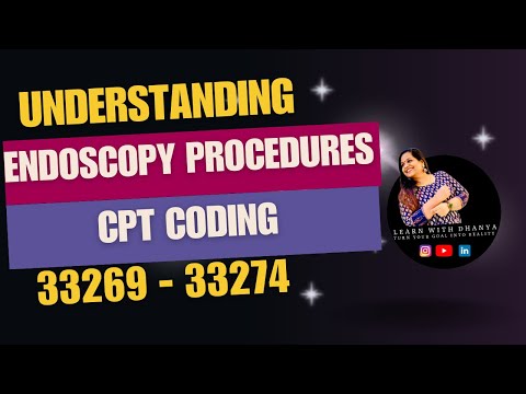 Mastering Cardiac Endoscopy Procedures (CPT 33269 - 33274) | Medical Coding Guide