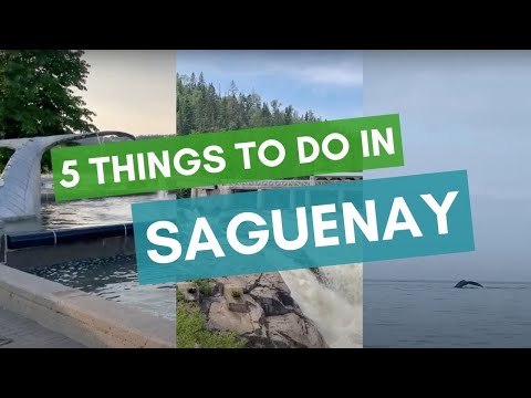 Quebec Canada Travel Guide | 5 Things to do in Saguenay, Quebec, Canada