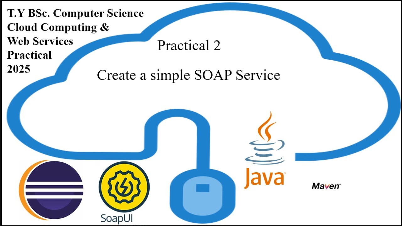 Cloud Computing  Practical 2 | Create a Simple SOAP Service | T.Y BSc CS | 2025 | Mumbai University