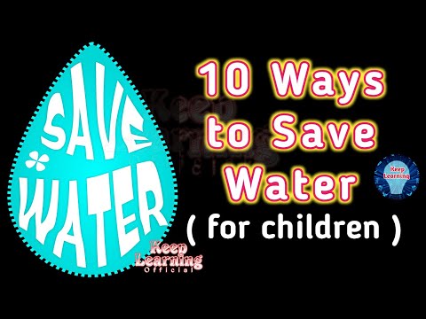 10 lines on Ways to Save Water || Keep Learning Official. #water #savewater #10linesessayforkids