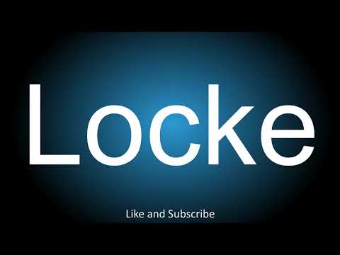 How to correctly pronounce - Locke.