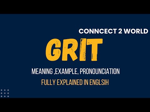 What Does grit Means || Meanings And Definitions With grit in ENGLISH