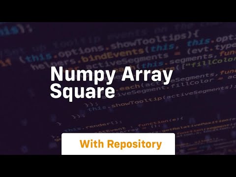 numpy array square
