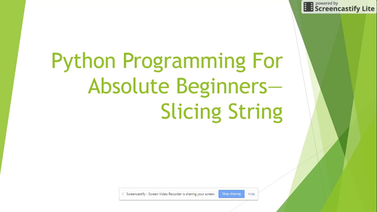 Python Programming Tutorial   Slicing String Class 5