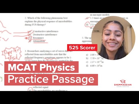 525 Scorer Leads MCAT Physics Passage Walkthrough
