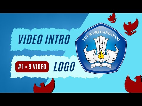 Video Intro Logo Kemdikbud | Tut Wuri Handayani | 9 Video #1