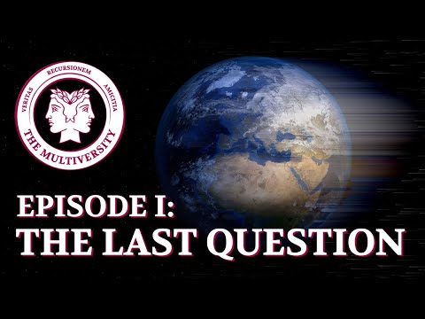 The Last Question: Entropy and the Meaning of Life