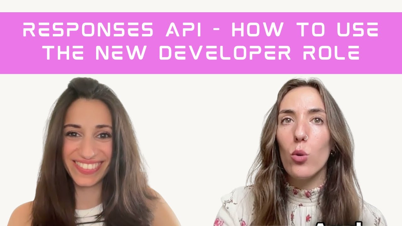 OpenAI Responses API - Developer Role