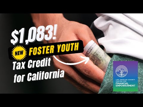 Empowering Conversations: About the Foster Youth Tax Credit