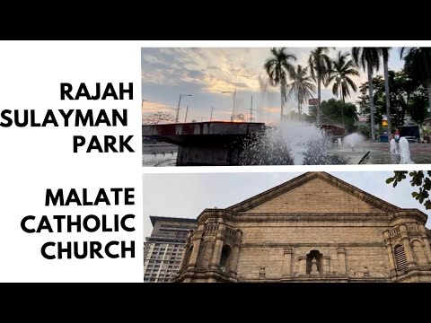 Rajah Sulayman Park l Walking Tour