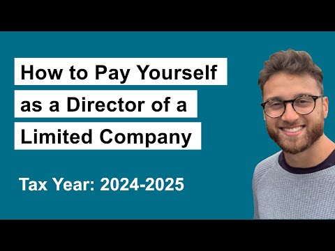 How to Pay Yourself from a Limited Company UK | Best Way to Pay Yourself as a Director in 2024/2025