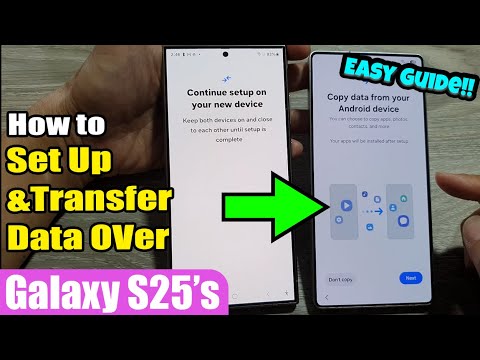 📱 How to Set Up Your Samsung Galaxy S25/S25+/Ultra & Transfer Data from an Old Android! 🔄