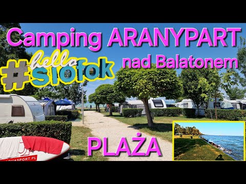 Balaton ➡️ Camping Aranypart ➡️ Siofok - Węgry ➡️ Plaża #6 Holiday Camper Trip