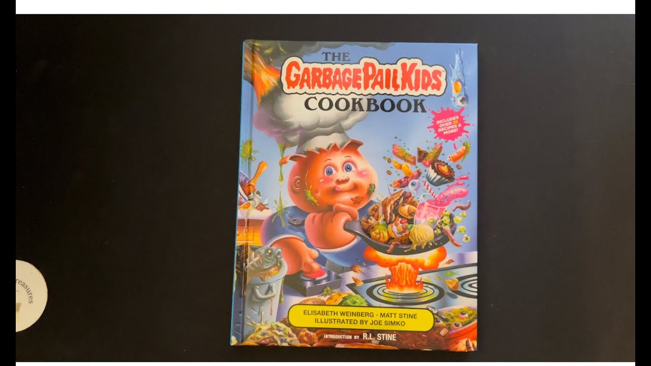 Garbage pail kids cookbook!!