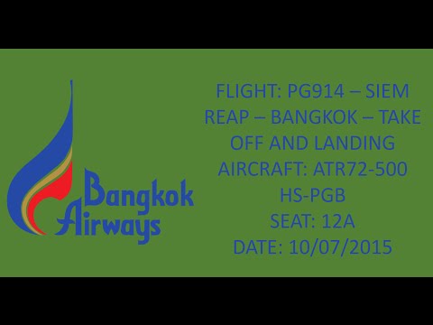 Bangkok Airways ATR72 Siem Reap - Bangkok Take off and landing [FullHD]