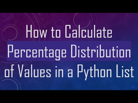 How to Calculate Percentage Distribution of Values in a Python List