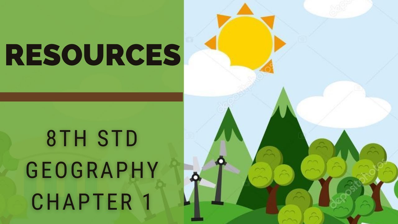 Chapter 1-Resources Explained || Class 8 || Geography || NCERT