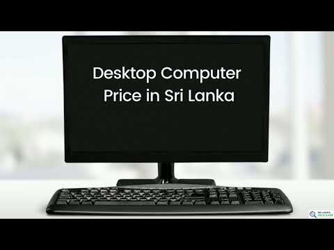 Desktop Computer Price in Sri Lanka
