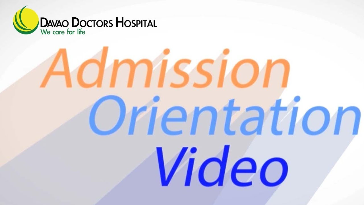 DDH Admission Orientation Video