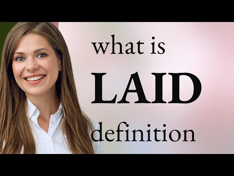 Laid — LAID definition