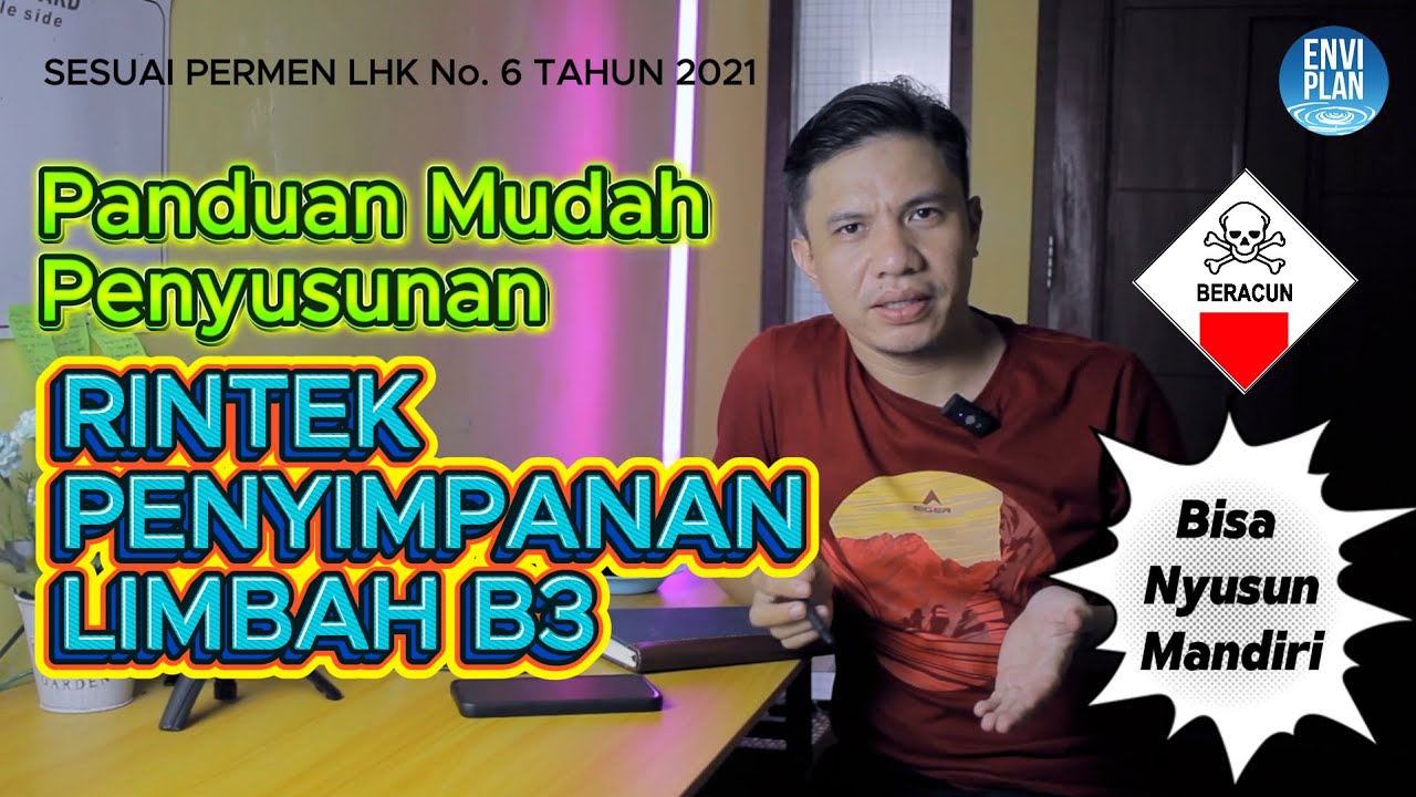 Panduan Penyusunan Rincian Teknis Penyimpanan Limbah B3