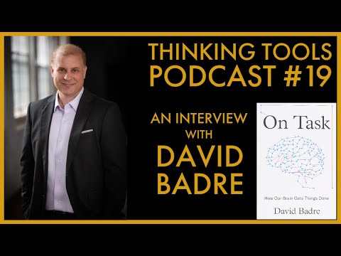 Cognitive Control and Executive Function | Interview with David Badre | Thinking Tools Podcast 19