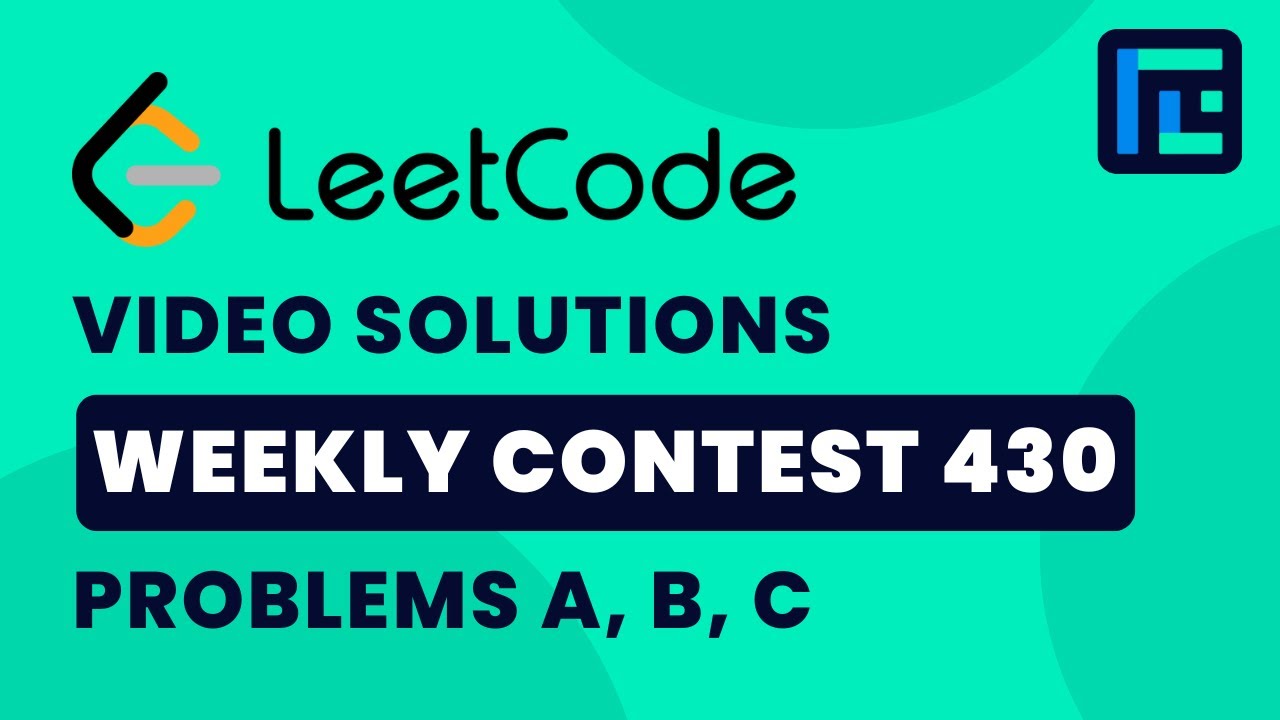 Leetcode Weekly Contest 430 | Video Solutions - A to C | by Soumojit Chatterjee | TLE Eliminators