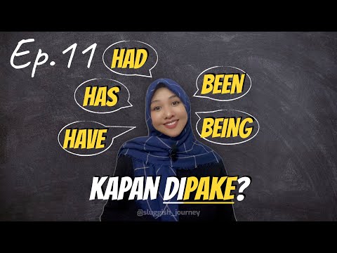 Penggunaan Have/Has/Had/Been/Being | Tc Idaa | Ep.11