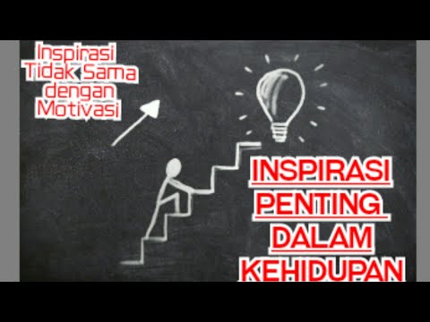 Apa Itu Inspirasi dan Mengapa Penting Dalam Hidup?