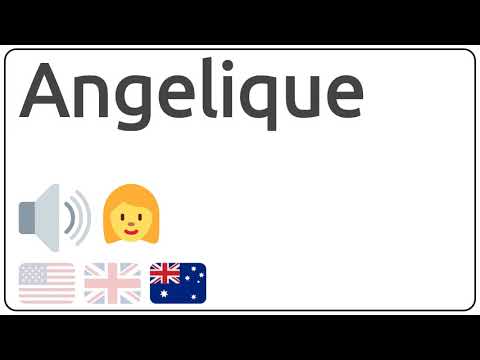 How to pronounce Angelique in english?