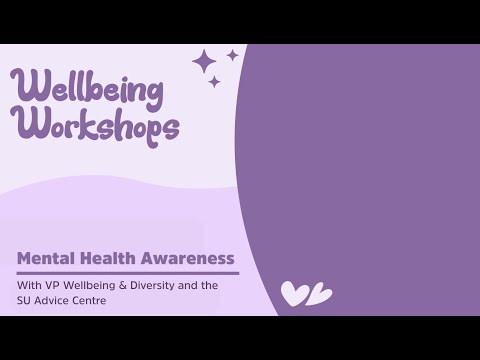 Wellbeing Workshop: Mental Health Awareness