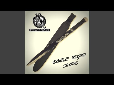 Double Edged Sword