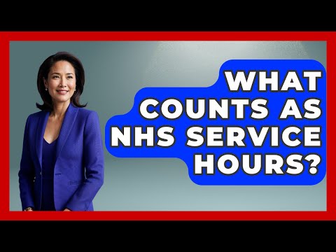 What Counts As NHS Service Hours? - United Kingdom Explorers