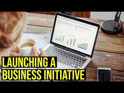 How to Launch a New Business Initiative