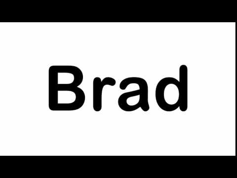 Brad Word Pronunciation