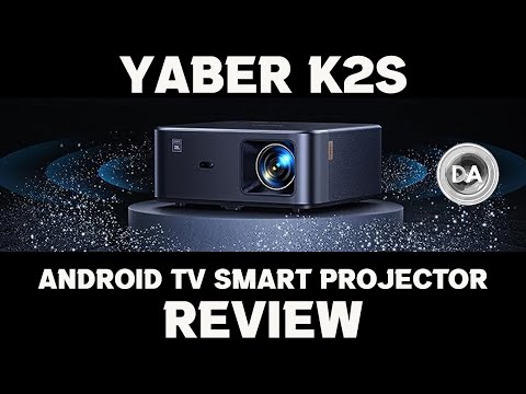 Yaber K2S 4K Smart Projector Review | 7000+Apps