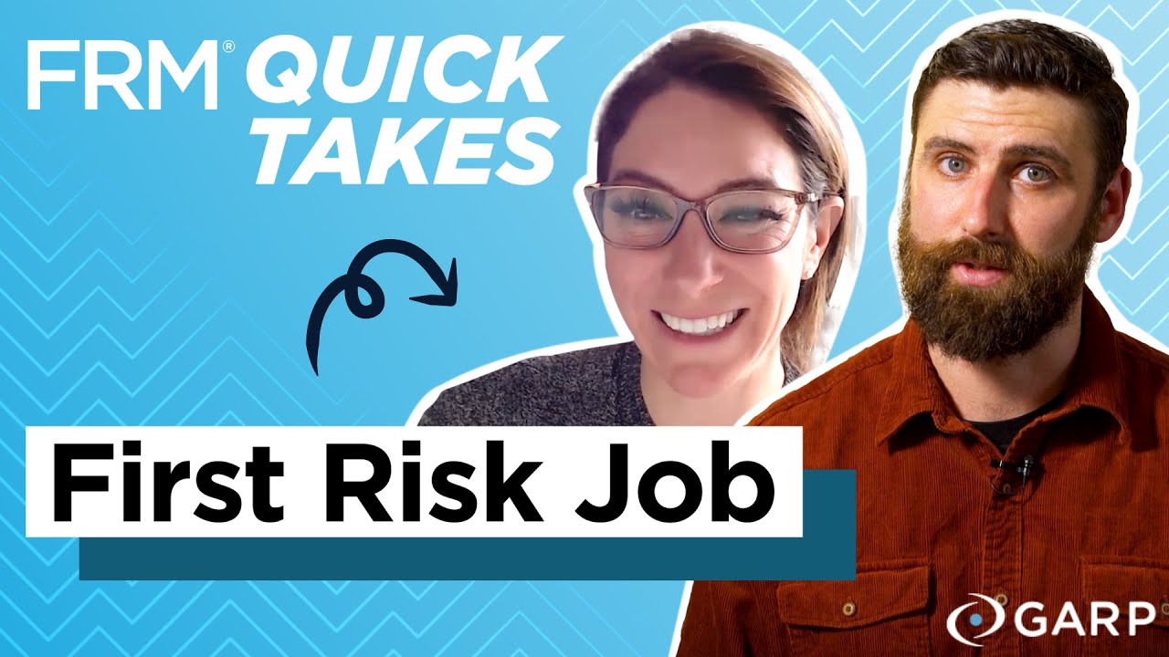 FRM Quick Takes: How to Land Your First Job in Risk Management