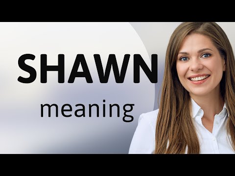 Shawn | meaning of SHAWN