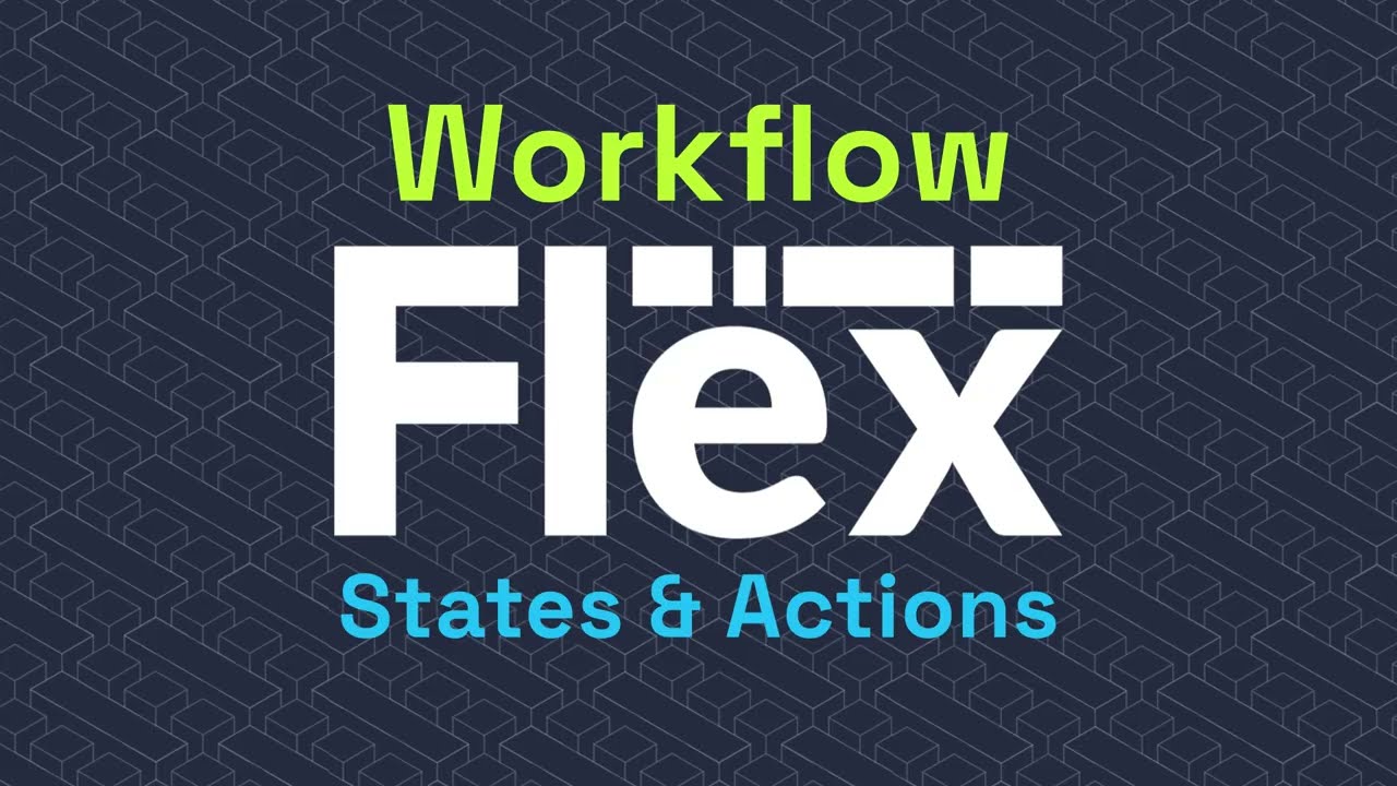 Workflow: States & Actions