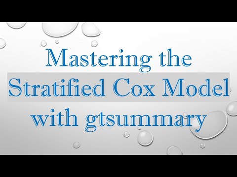 Mastering the Stratified Cox Model with gtsummary
