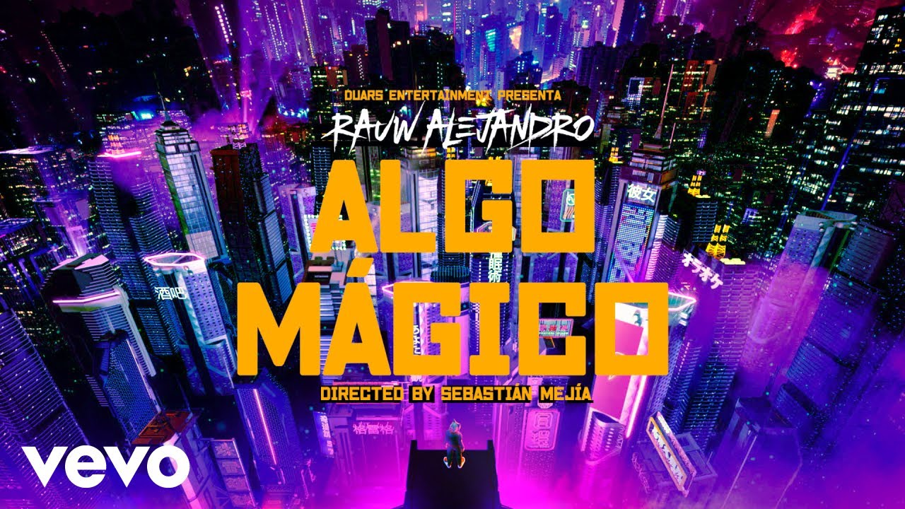 Rauw Alejandro - Algo Mágico (Official Video)