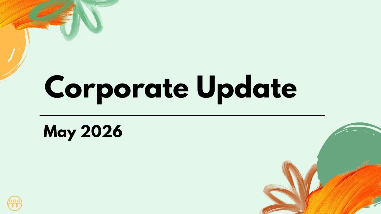 May 2026 Corporate Update