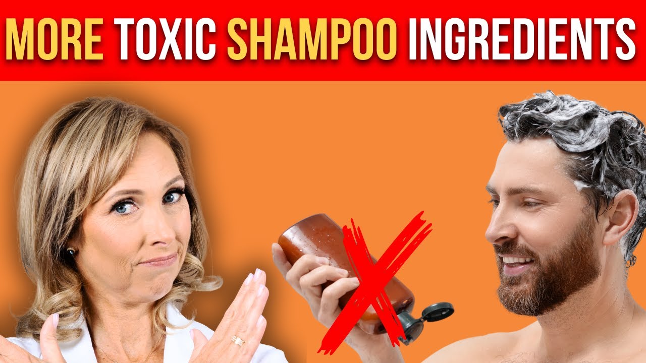 More Toxic Shampoo Ingredients to Avoid | Dr. Janine