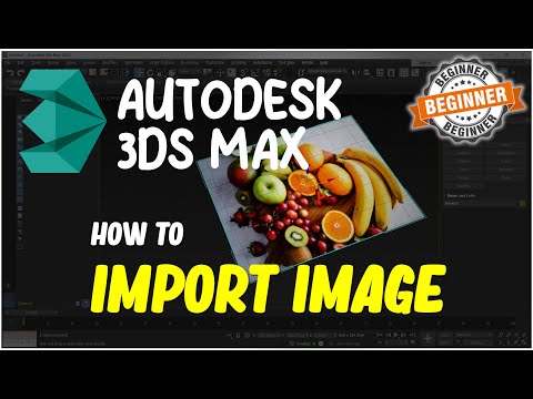 3Ds Max How To Import Image Tutorial