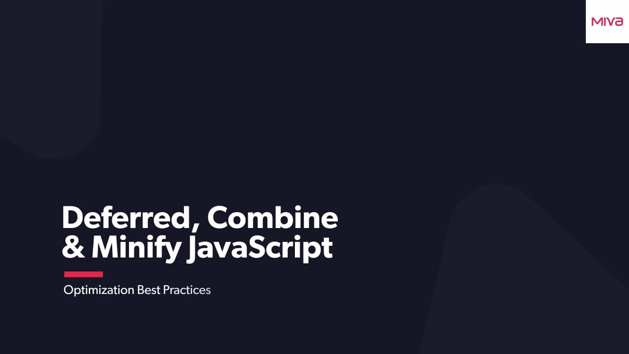 Miva Optimization - JavaScript