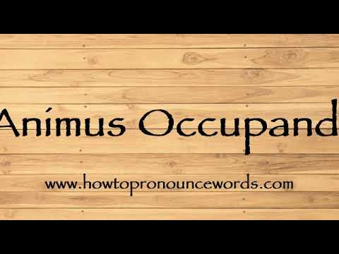 How To Pronounce Animus Occupandi ? How To say Animus Occupandi New Video